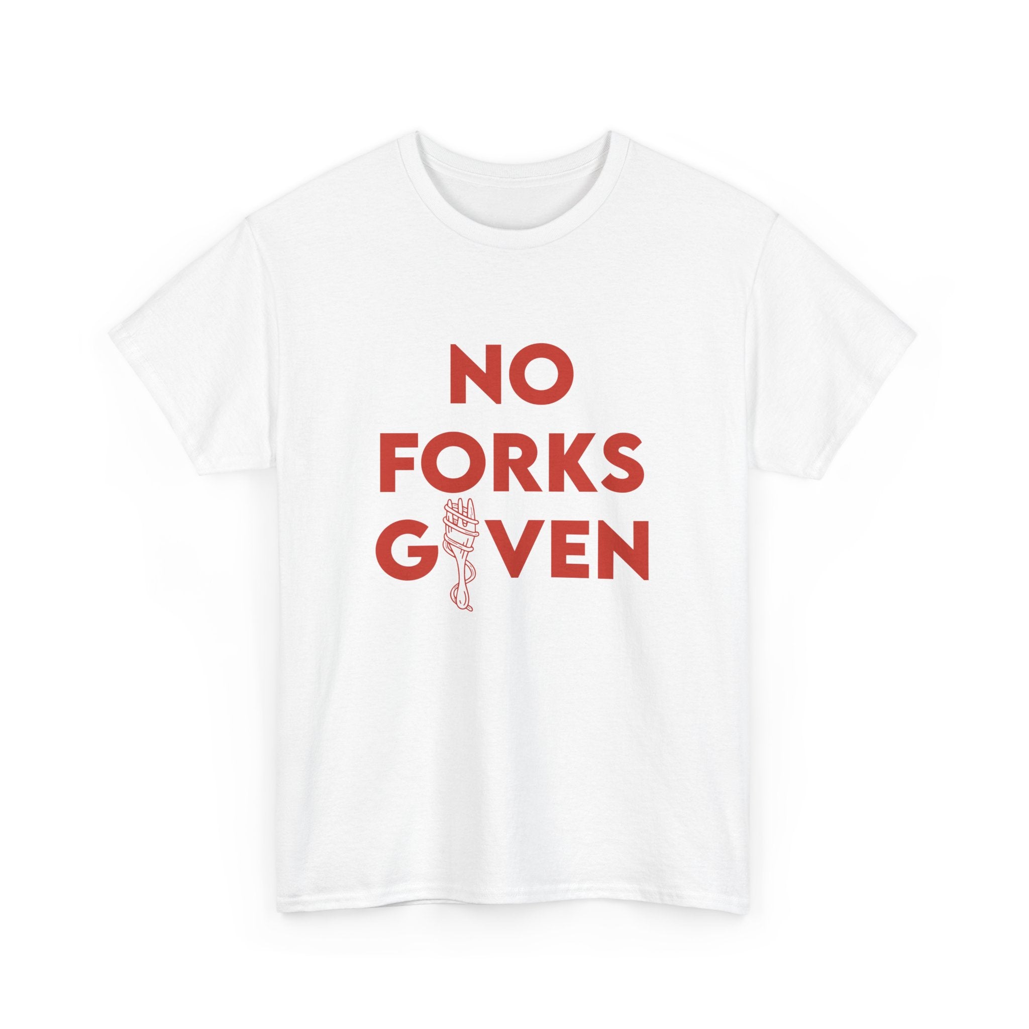 No Forks Given Unisex Tee | Foodie Clothing | Eat Aussie